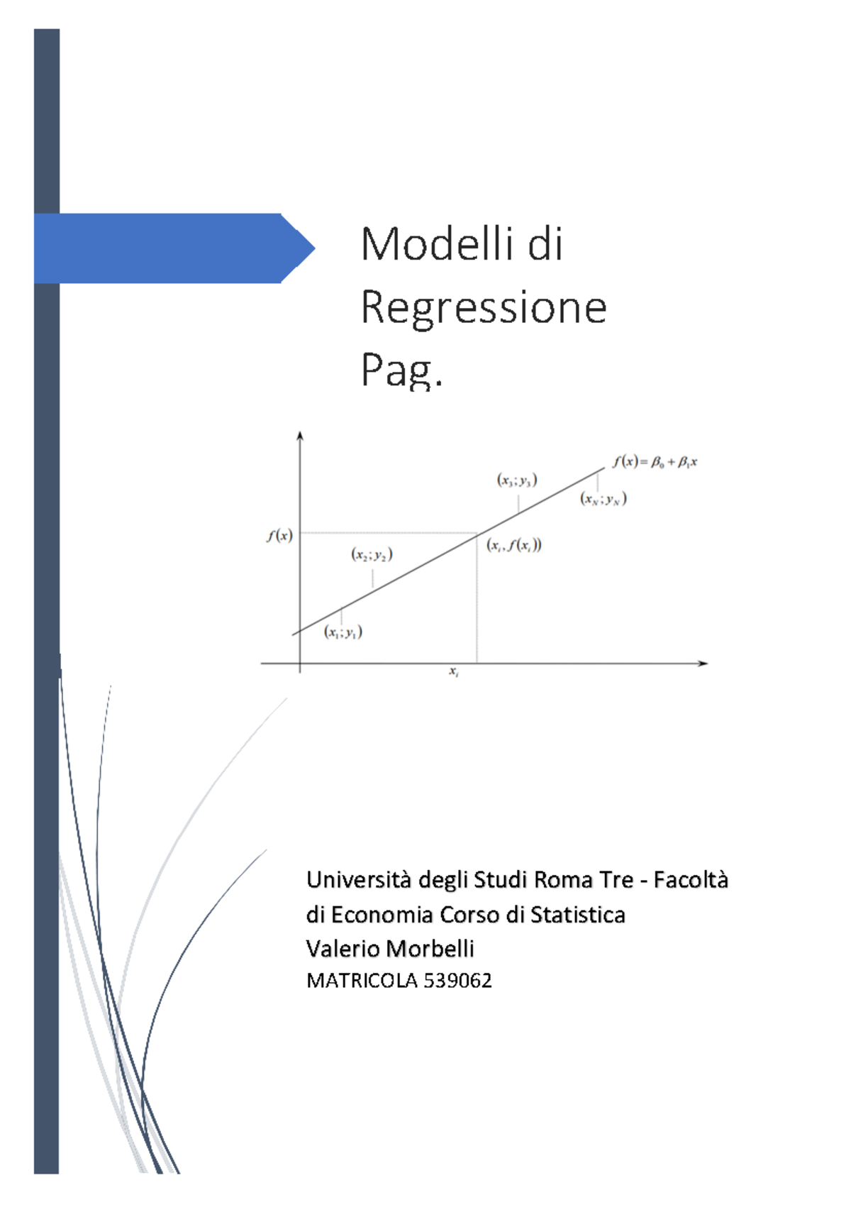 Regressionesemplice - Piccolo saggio sulla regressione lineare semplice ...