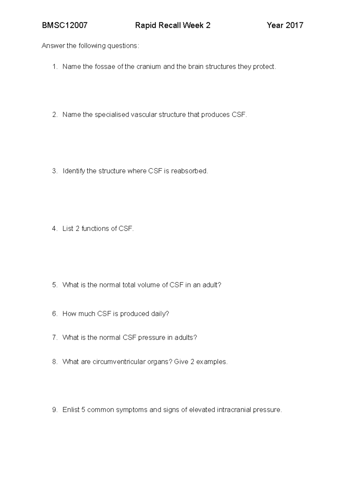 Rapid Recall Week 2 - BMSC12007 Answer the following questions:Rapid ...