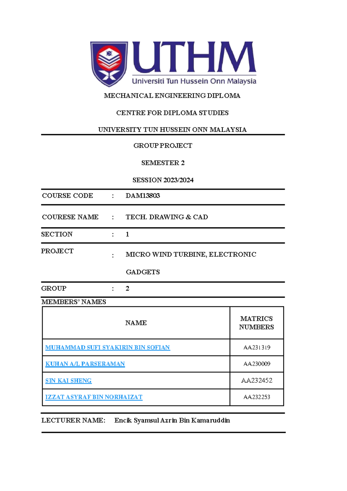 Auto Cad Group project report - MECHANICAL ENGINEERING DIPLOMA CENTRE ...