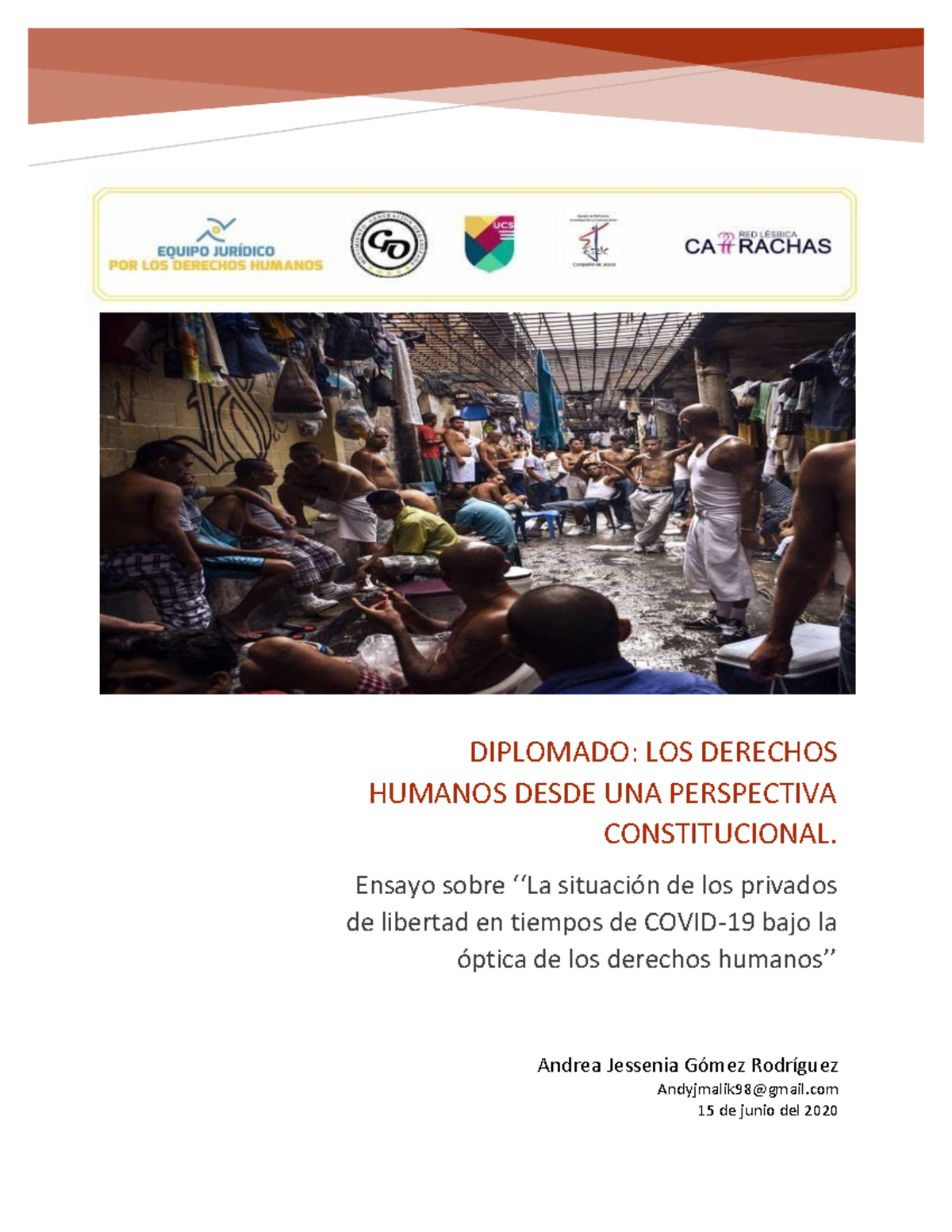 Los privados de libertad y el covid-19 - DIPLOMADO: LOS DERECHOS HUMANOS DESDE UNA - Studocu