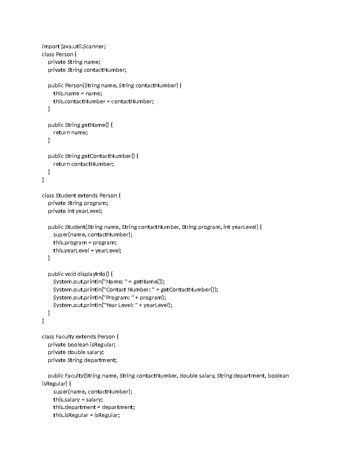 Oop - For school only - import java.util; class Person { private String name; private String ...