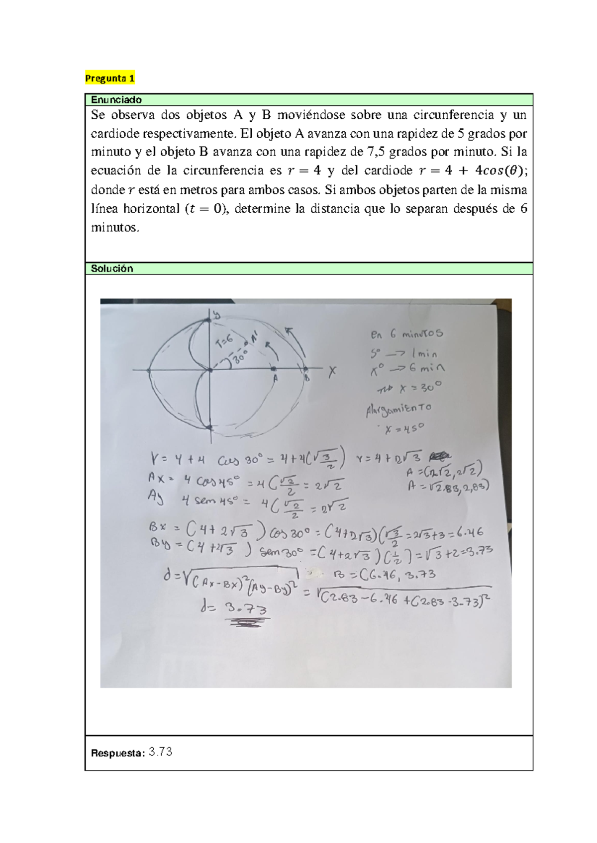 Examen T1-2024-1-3 - Resumen - Enunciado Se observa dos objetos A y B ...