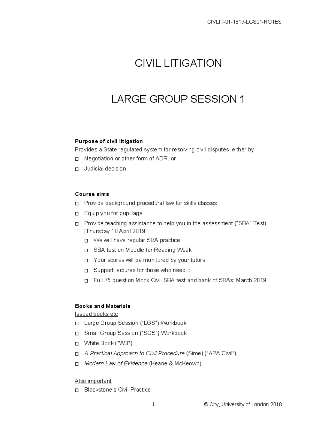 Civil LGS 1 lecture notes - CIVIL LITIGATION LARGE GROUP SESSION 1 ...
