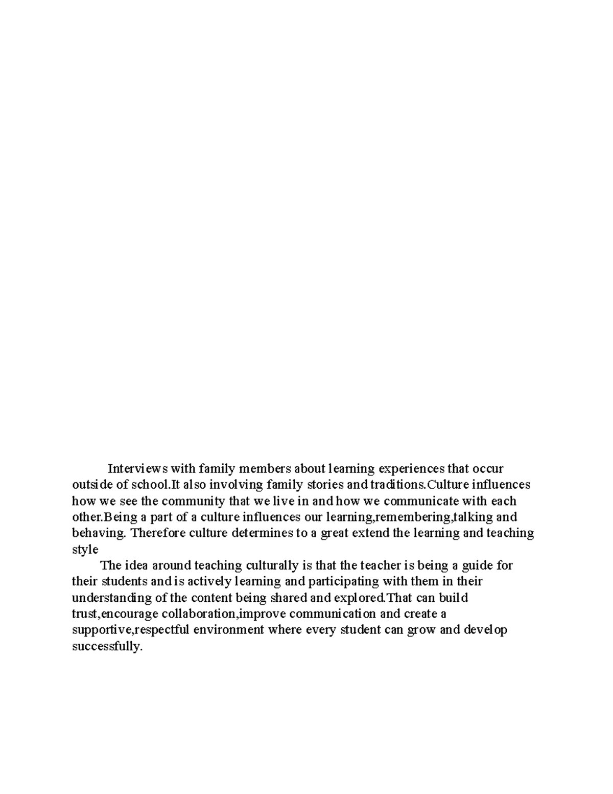 Cultural - Very useful - Interviews with family members about learning ...