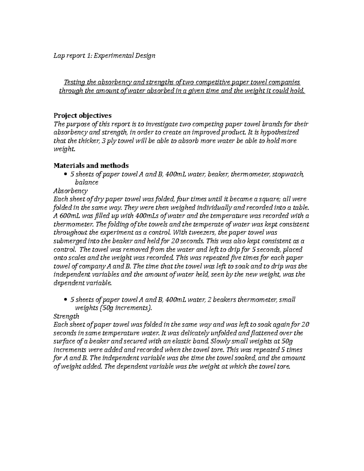 Lab report 1 - 15/20 - Lap report 1: Experimental Design Testing the ...