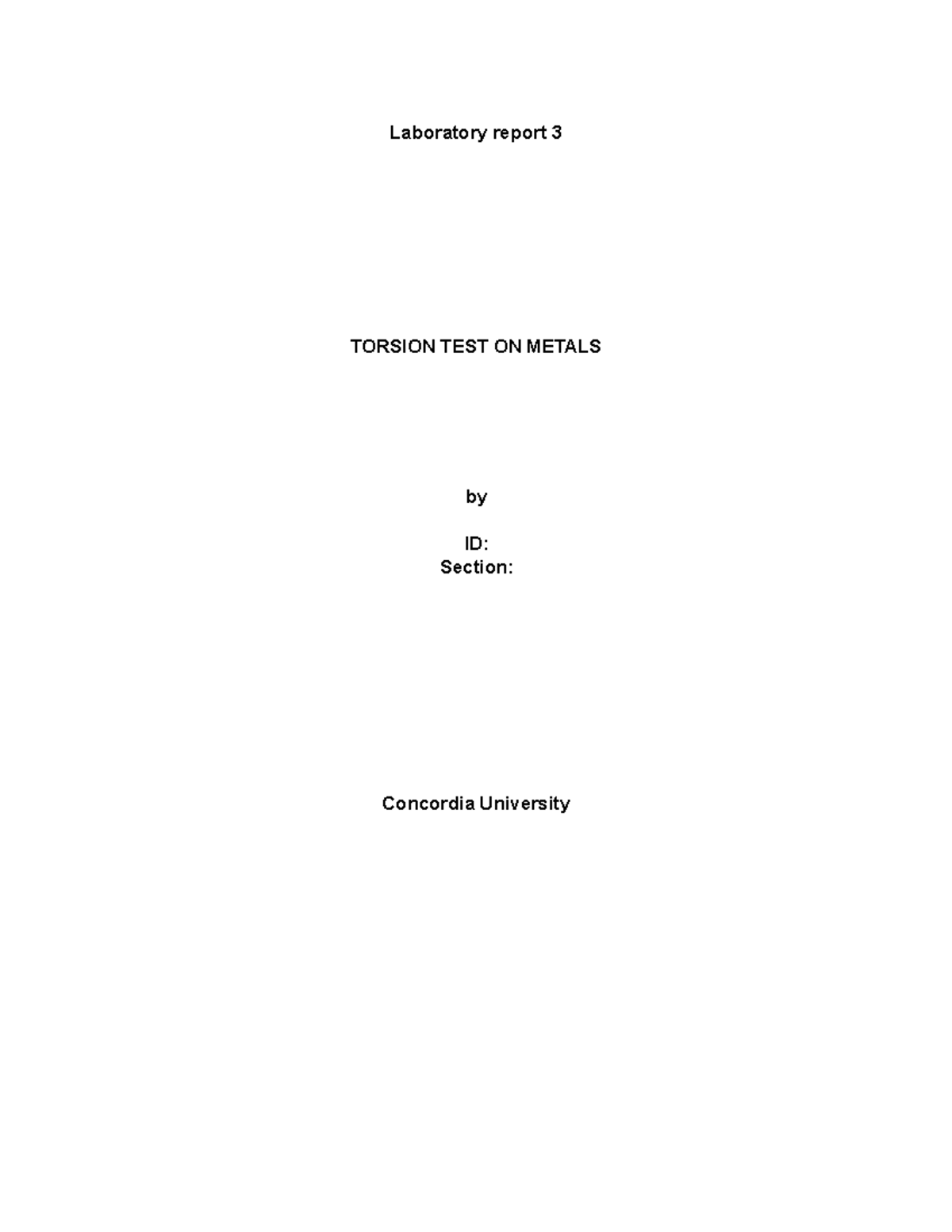 Lab report 3 - TORSION TEST ON METALS - Laboratory report 3 TORSION ...