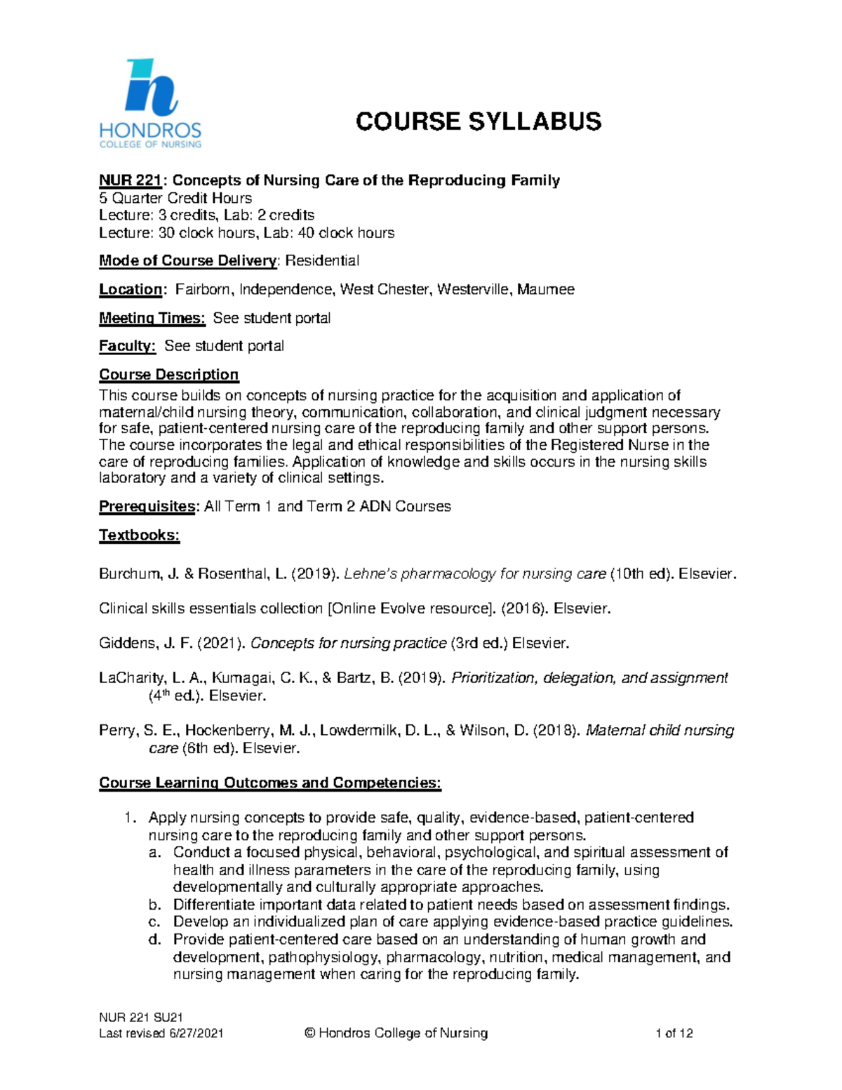 NUR 221 Syllabus SU21 - COURSE SYLLABUS NUR 221 SU 21 NUR 22 1 ...