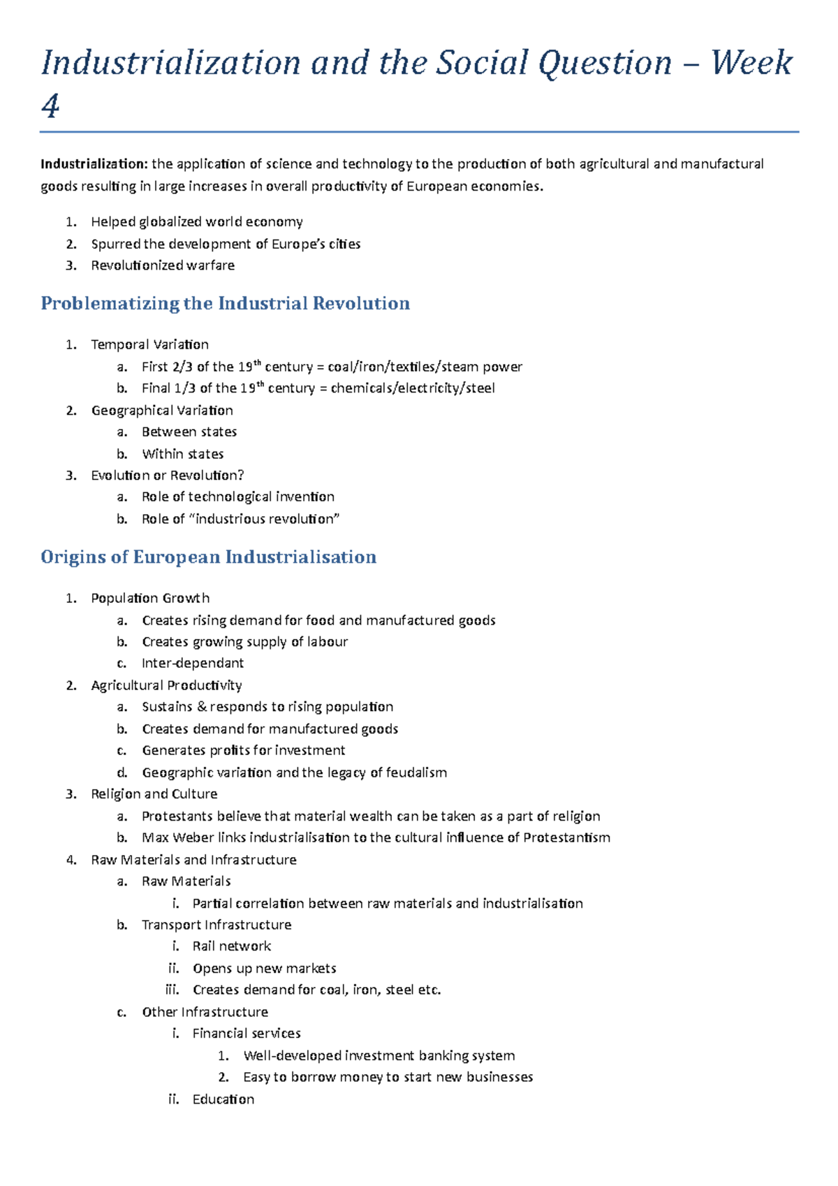 Industrialization and the Social Question - 1. Helped globalized world ...