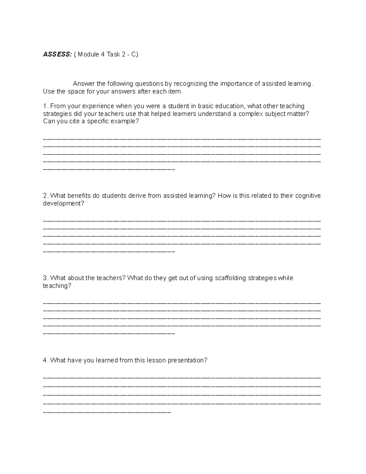 Module 4-2C - jjf - ASSESS: ( Module 4 Task 2 - C) Answer the following ...