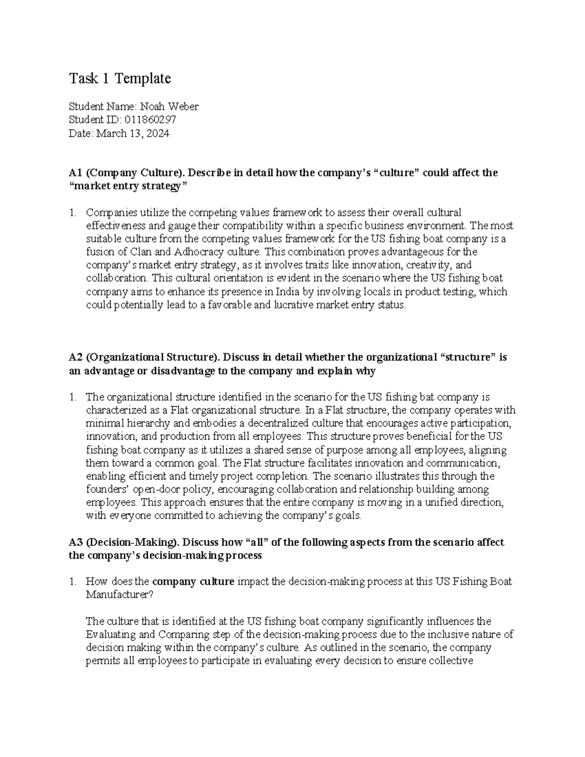 D081 Task 1- pass - Task 1 Template Student Name: Noah Weber Student ID ...