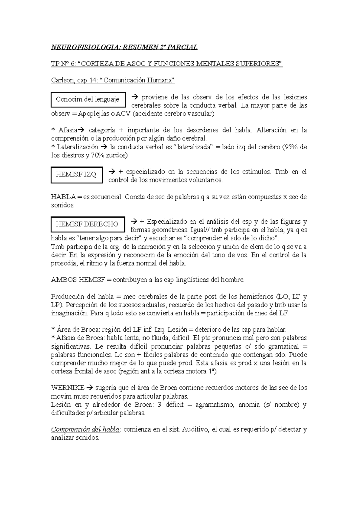 Neuro 2p - Apuntes 6 - NEUROFISIOLOGIA: RESUMEN 2º PARCIAL TP Nº 6 ...