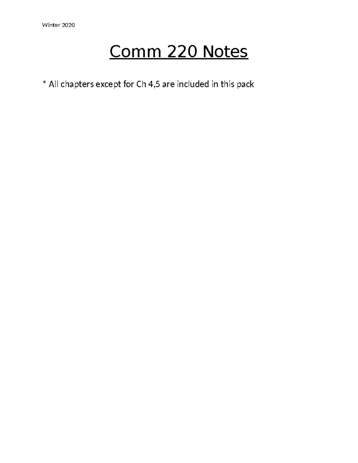 Comm 220 Notes (All Chapters) - Comm 220 Notes * All chapters except ...