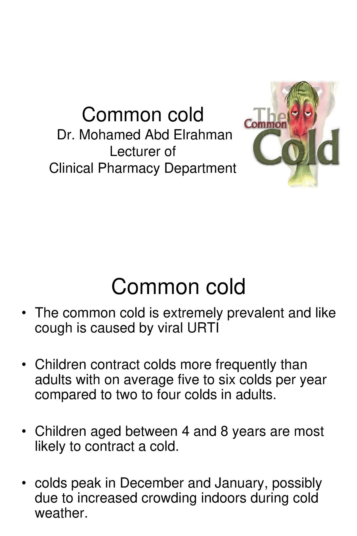 Common cold - Pharmaceutical Organic Chemistry III - Common cold Dr ...