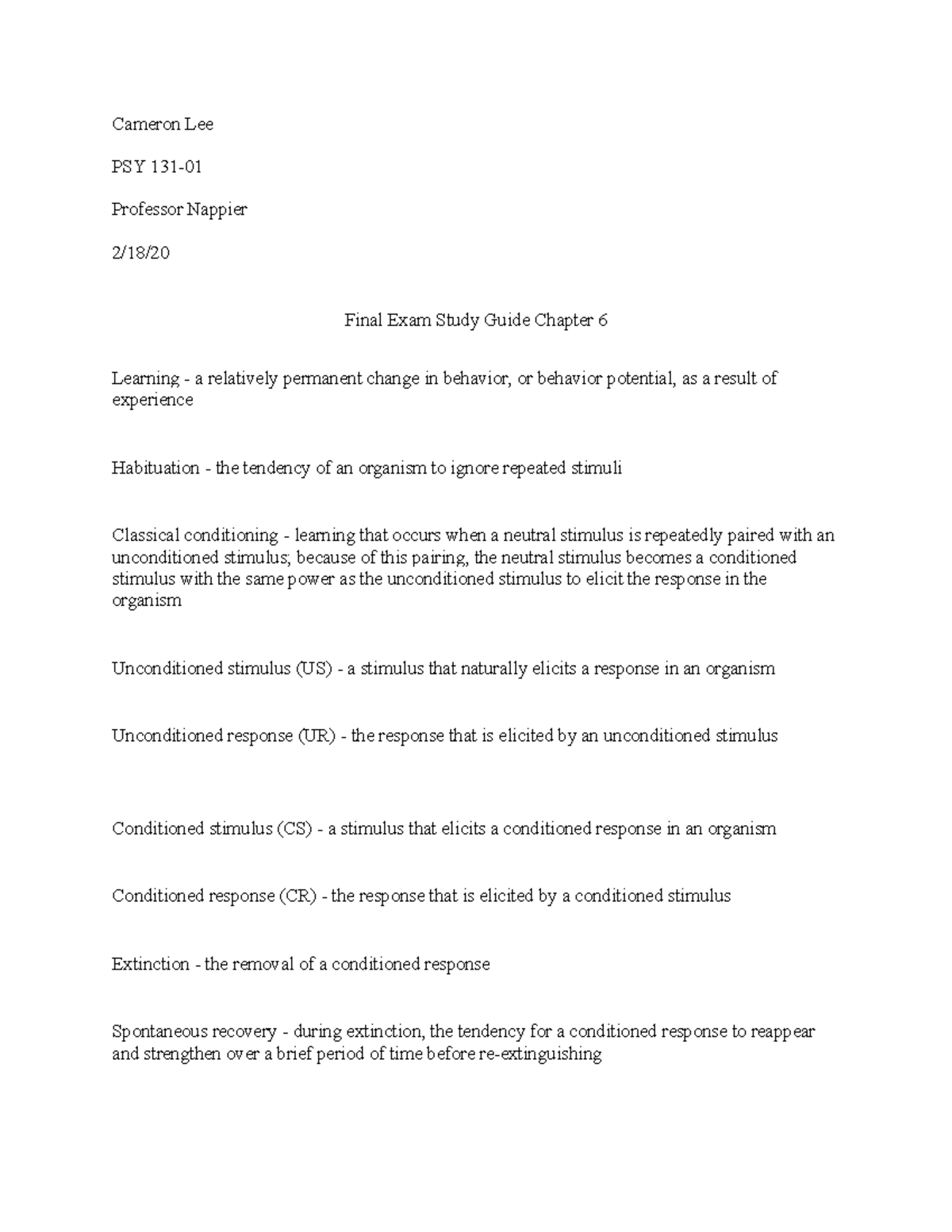Final Exam Study Guide Chapter 6 - Cameron Lee PSY 131- Professor ...