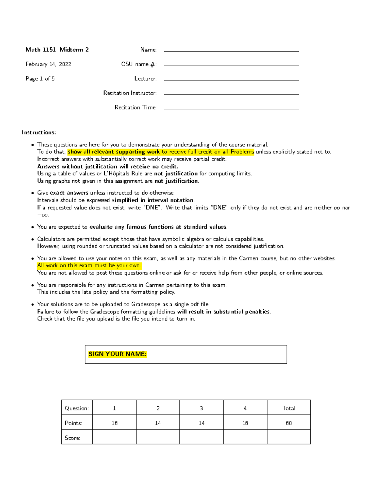 1151M2 Sp22 - Midterm 2 Practice Spring '22 - Math 1151 Midterm 2 Name: February 14, 2022 OSU ...