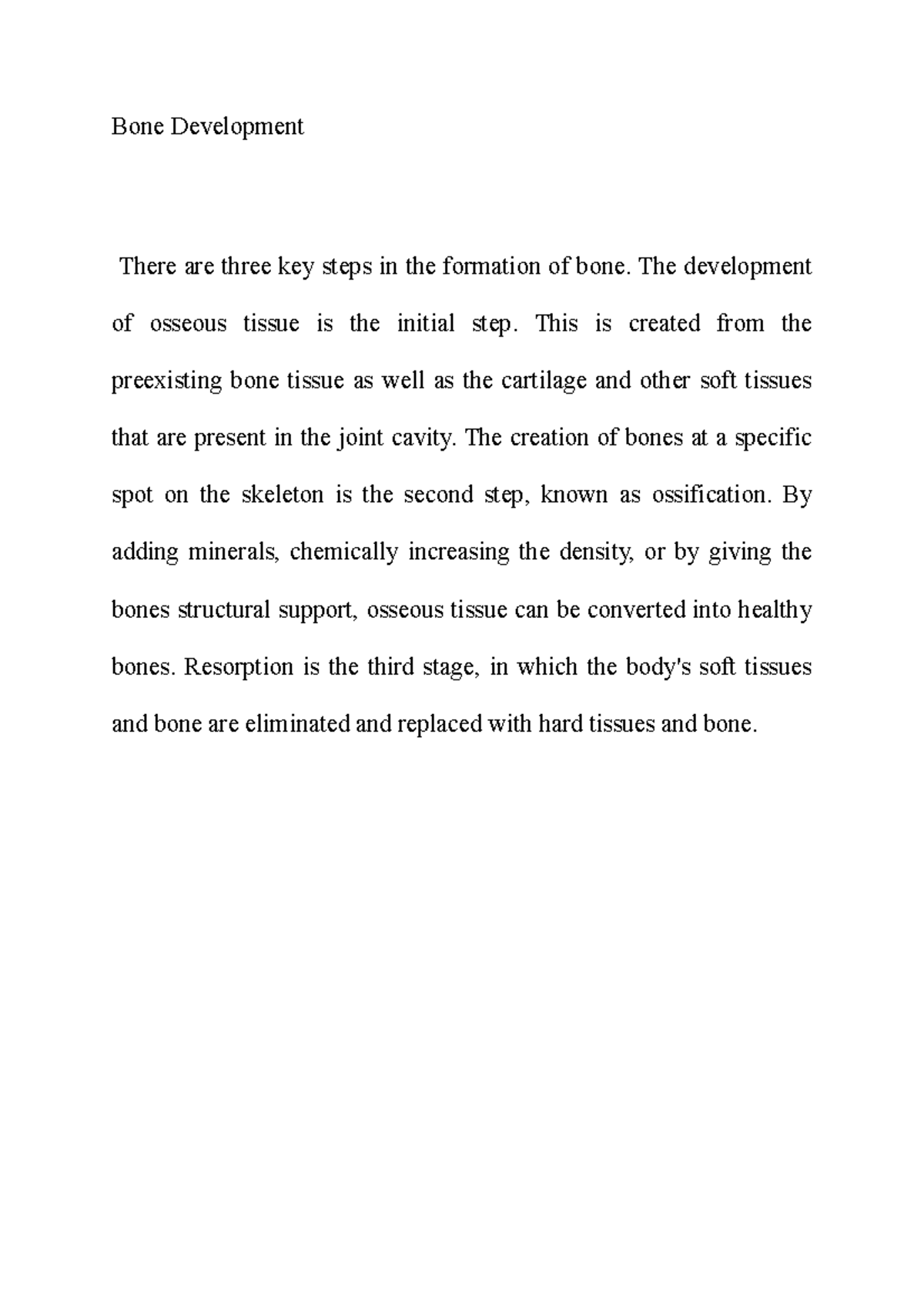 Bone Development - chr - Bone Development There are three key steps in ...