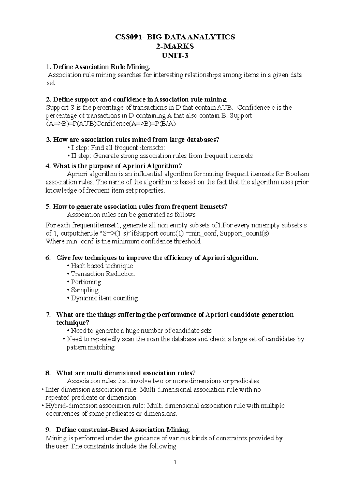 Unit 3 2m - 2 mark - CS8091- BIG DATA ANALYTICS 2-MARKS UNIT- 1. Define Association Rule Mining ...