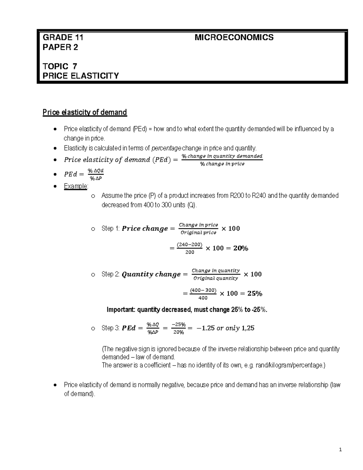 Topic 7 Price elasticity 070535 - GRADE 11 MICROECONOMICS PAPER 2 TOPIC ...