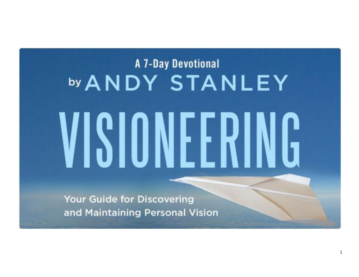 7-DAY Devotional (Visioneering) - Andy Stanley - DAY ONE: WHAT YOU WERE ...