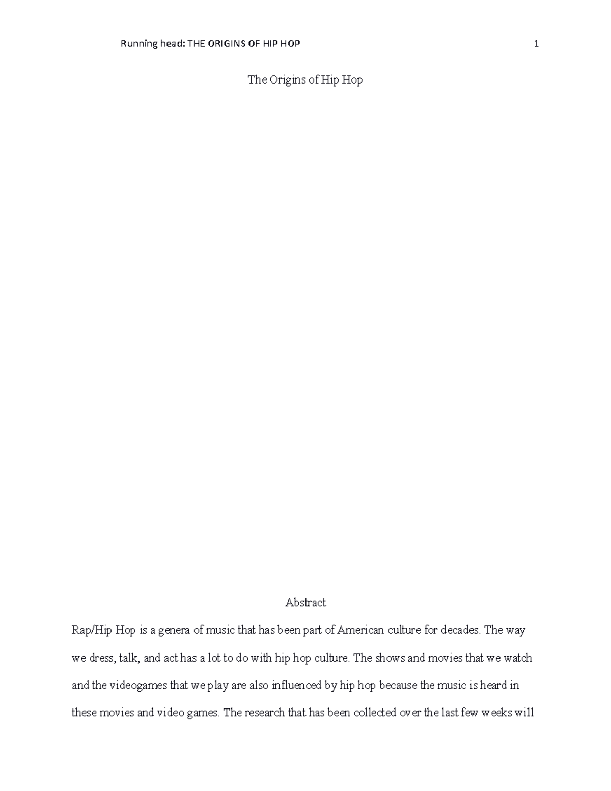 Hip hop paper - The Origins of Hip Hop Abstract Rap/Hip Hop is a genera ...