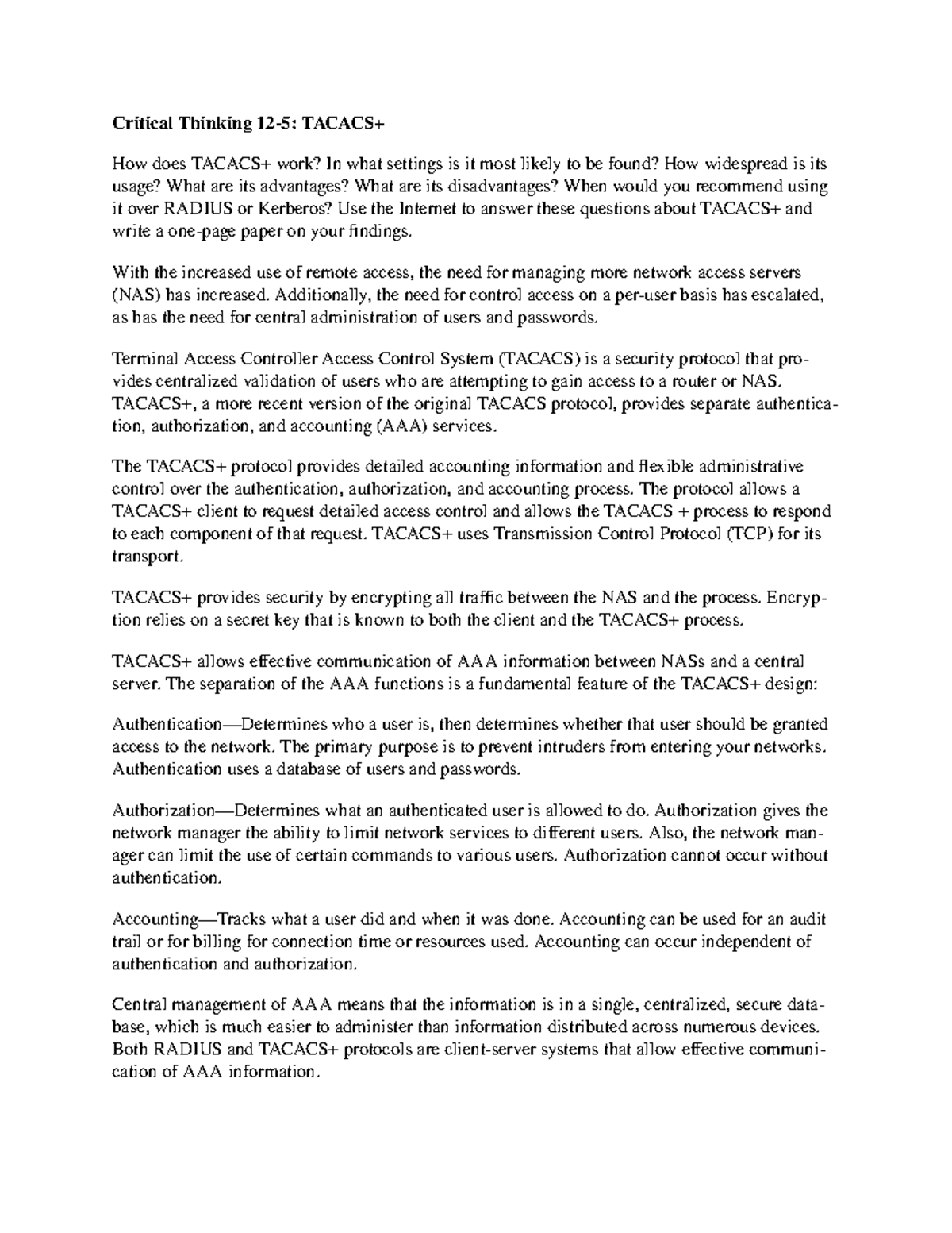 Critical Thinking Assignment12-5 - Critical Thinking 12-5: TACACS+ How ...