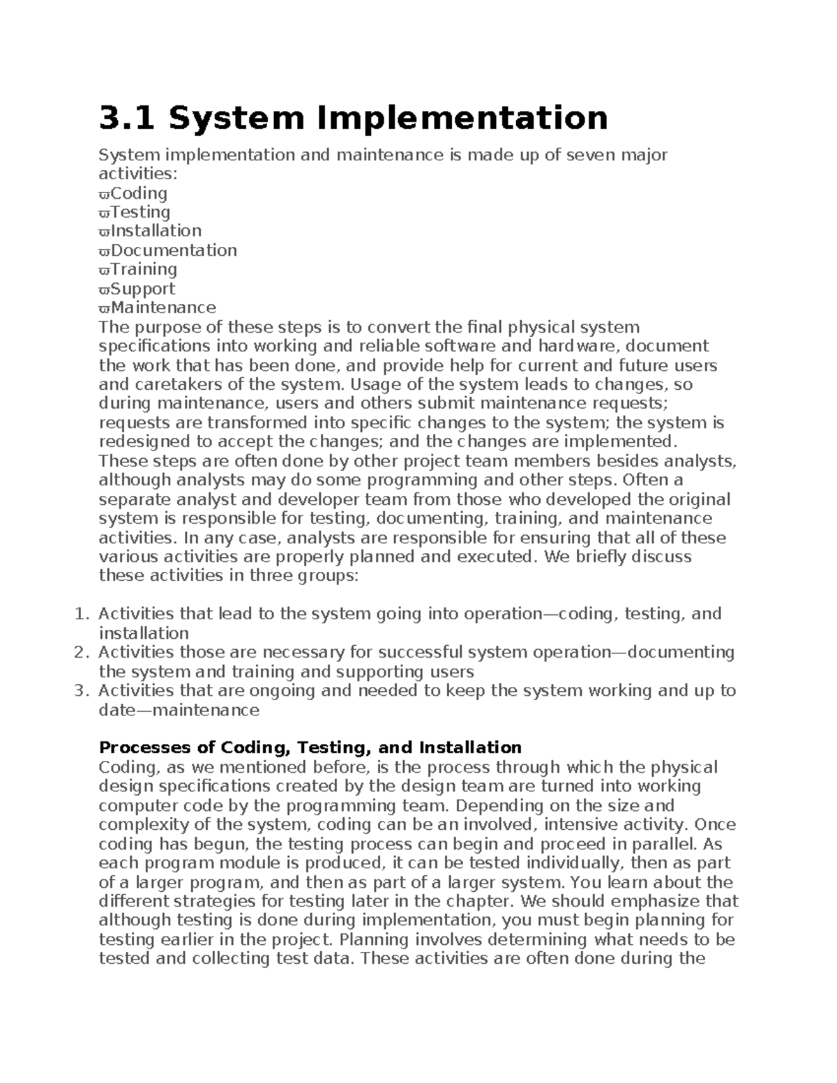 CH 3 - 3 System Implementation System implementation and maintenance is ...
