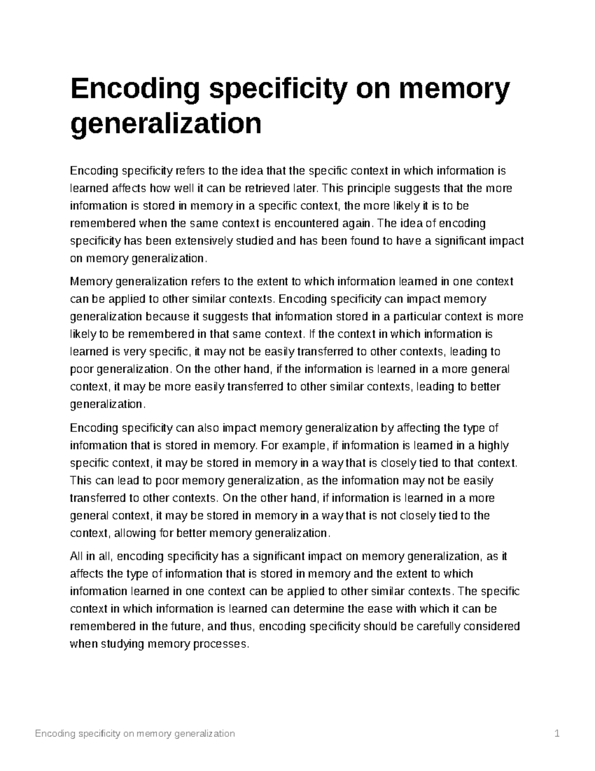 Encoding specificity on memory generalization - This principle suggests that the more ...