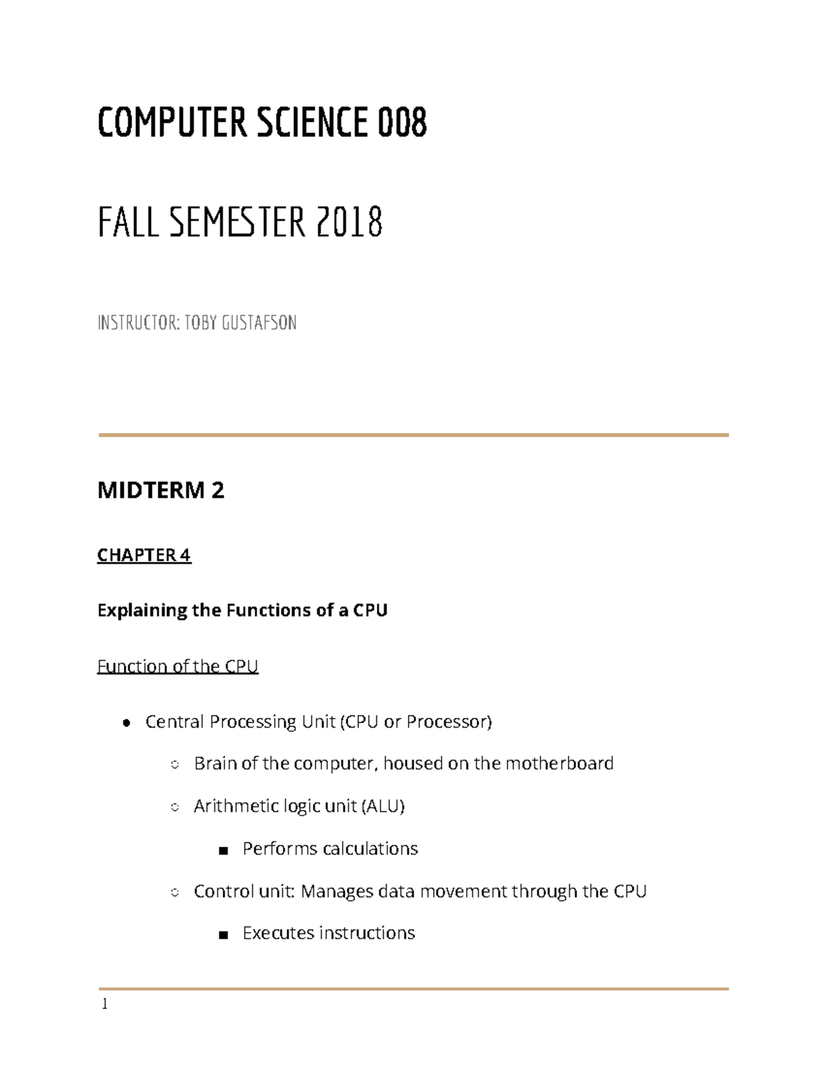 CS008 Lecture Notes - COMPUTER SCIENCE 008 FALL SEMTER 2018 INSTRUCTOR ...