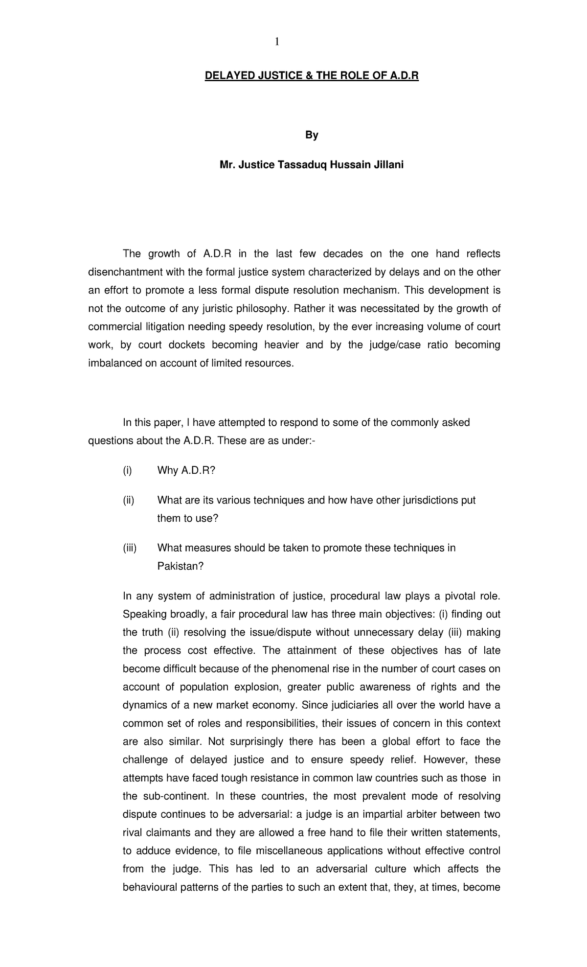Delayed Justice THE ROLE OF ADR By Mr. Justice Tassaduq ( PDFDrive ...