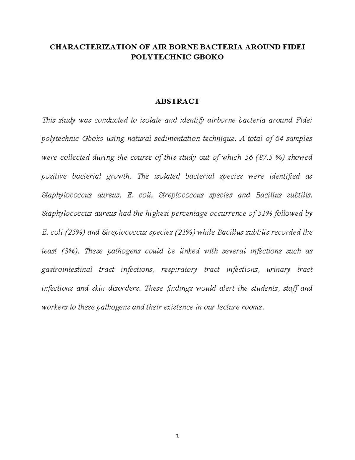 Microbiology Project - CHARACTERIZATION OF AIR BORNE BACTERIA AROUND ...
