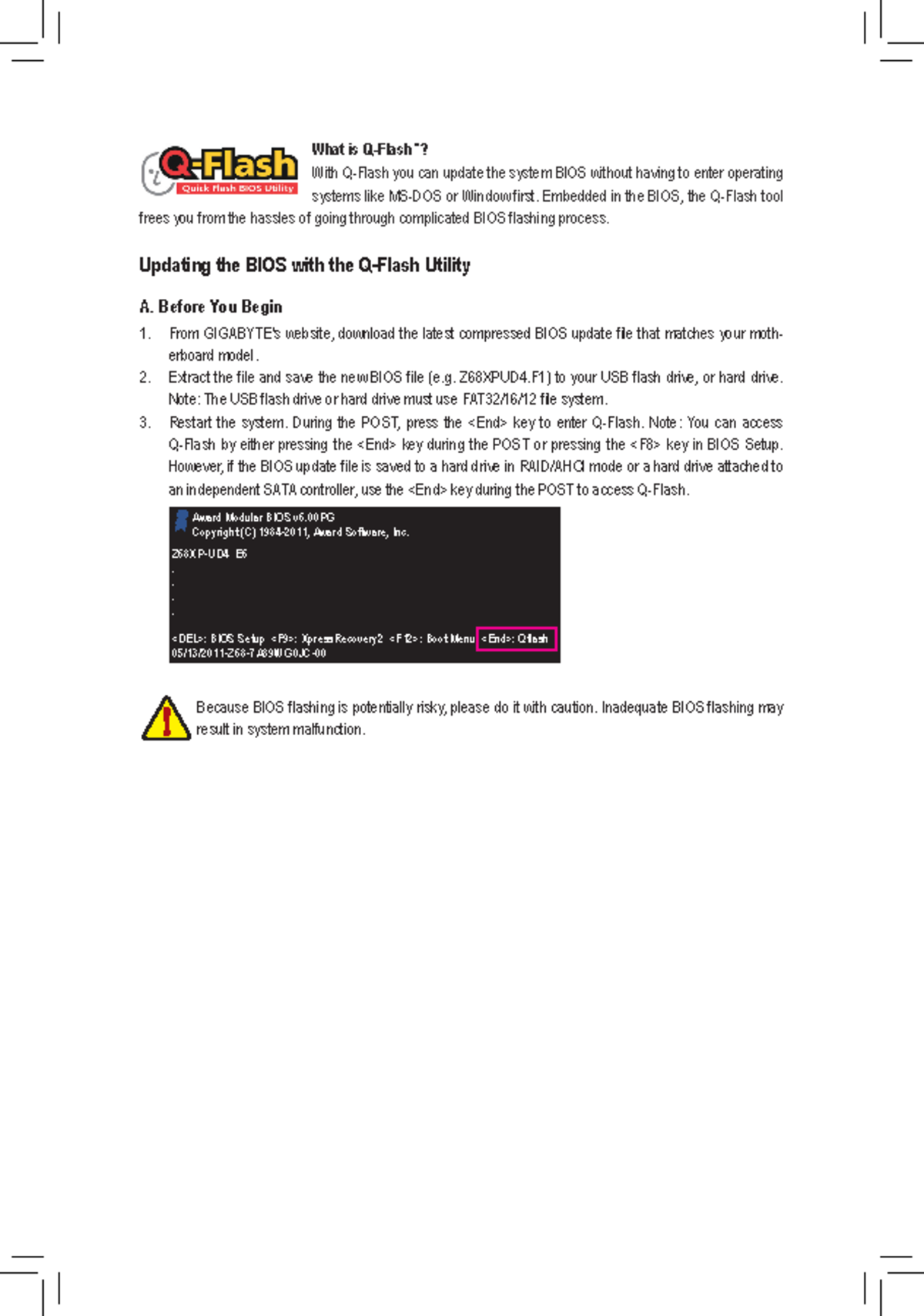 Utility qflash - To explore - What is Q-Flash™? With Q-Flash you can ...