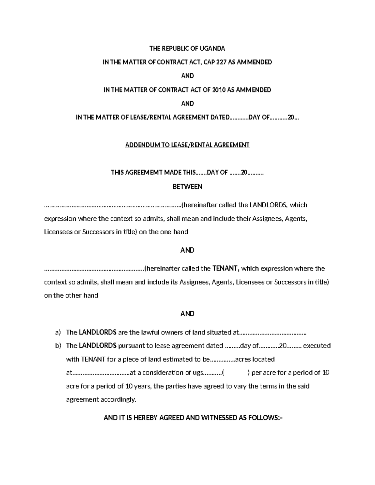 Lease Agreement - THE REPUBLIC OF UGANDA IN THE MATTER OF CONTRACT ACT ...