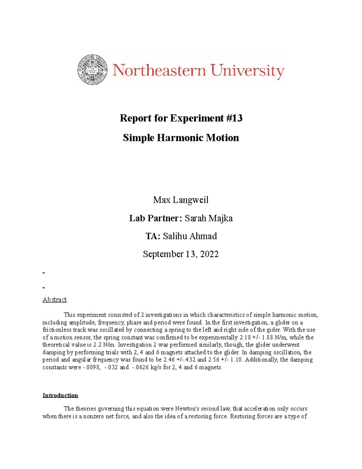 Lab report exp. 13 - Report for Experiment Simple Harmonic Motion Max Langweil Lab Partner ...