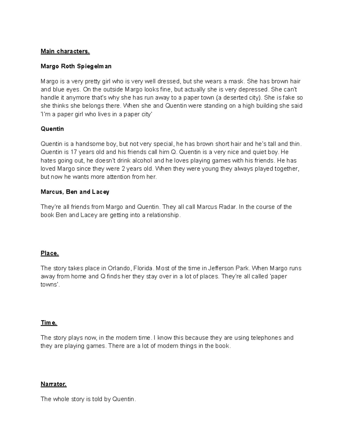 Engels samenvatting 1 - Main characters. Margo Roth Spiegelman Margo is ...