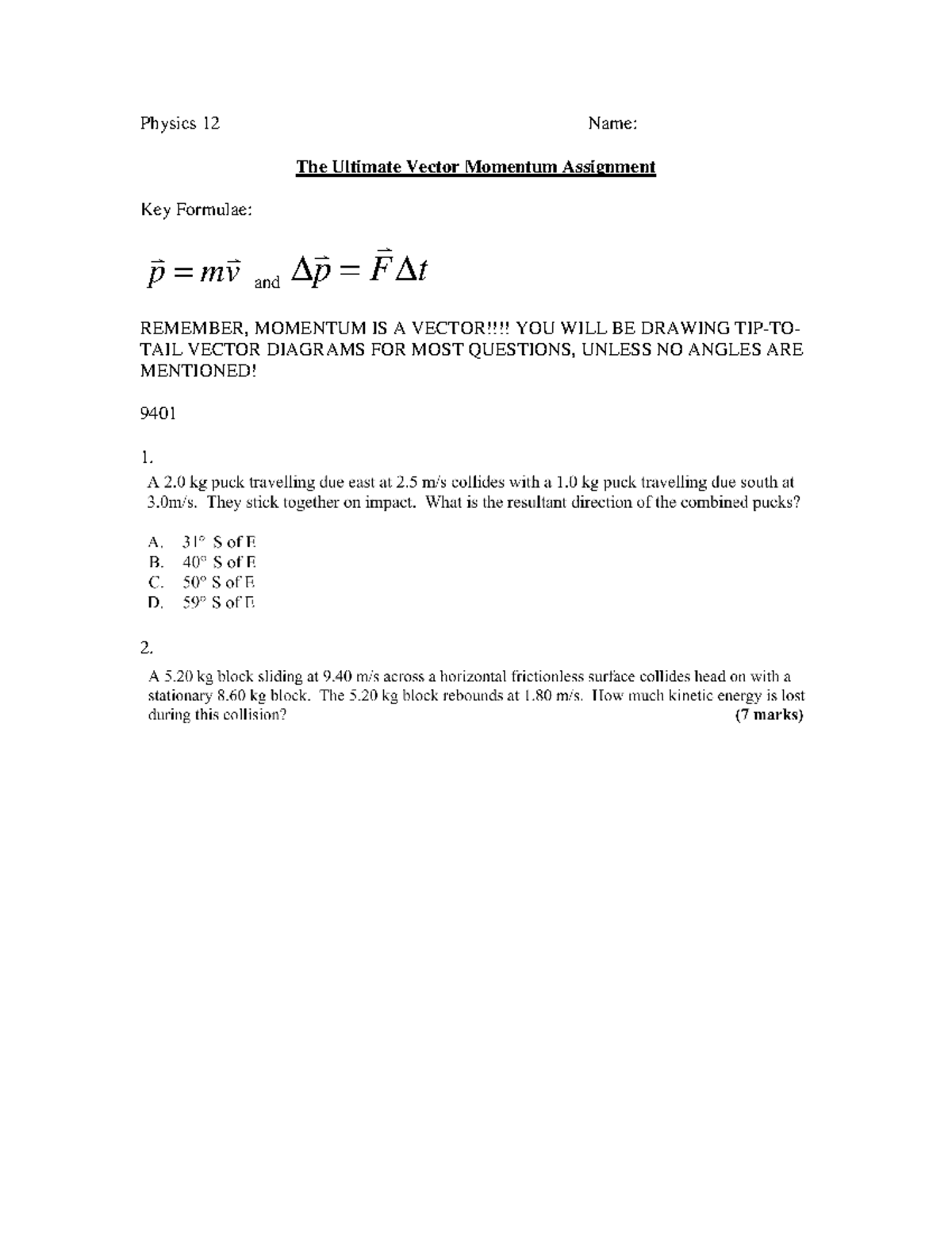 Ultimate Momentum Assignment - Physics 12 Name: The Ultimate Vector ...