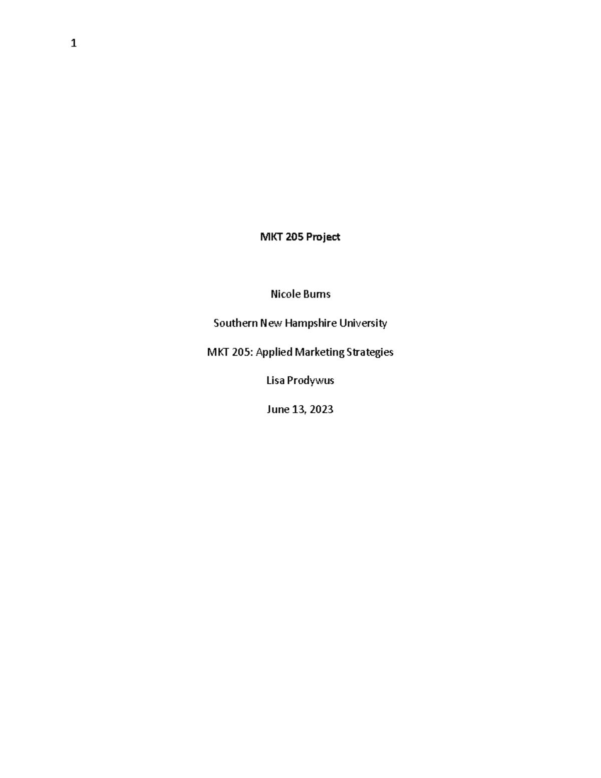 MKT205 Project - MKT-205 - SNHU - Studocu