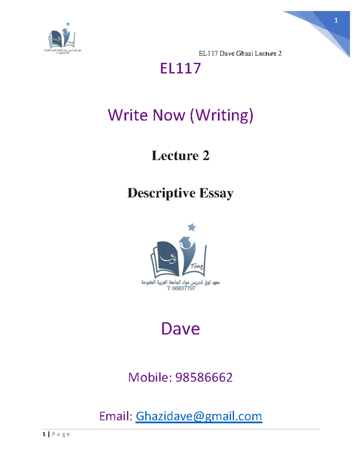 EL117 L2 Dave Ghazi Update - EL117 Dave Ghazi Lecture 2 EL 117 Write Now (Writing) Lecture 2 ...