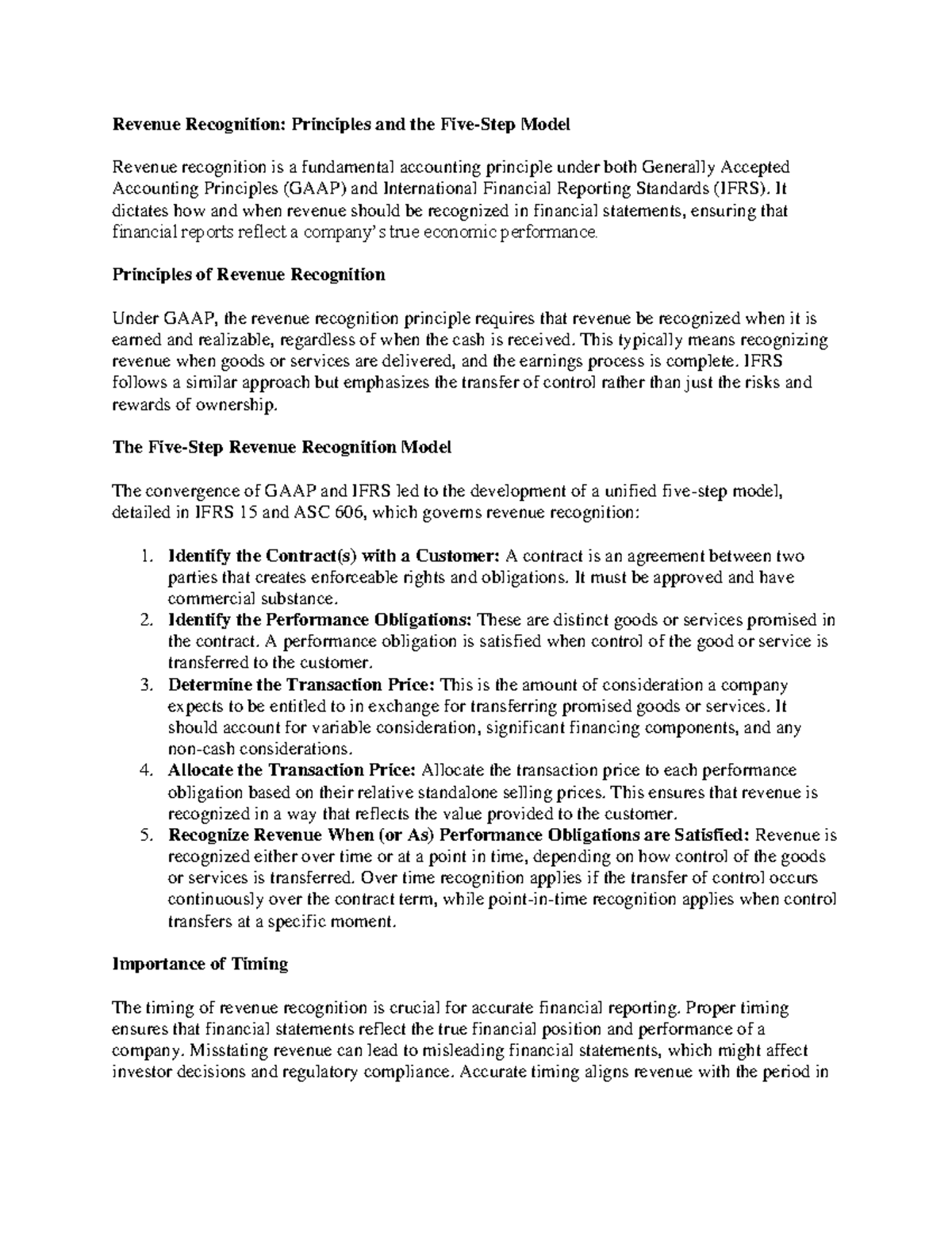 Revenue recognition is a fundamental accounting principle under both ...