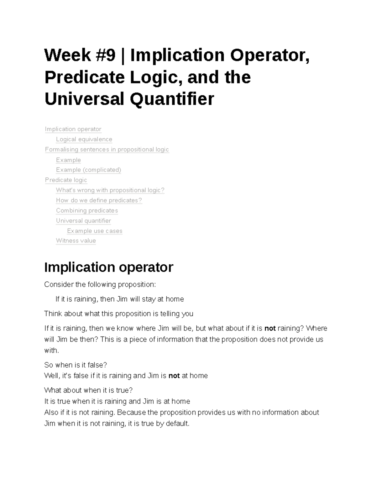 Week 9 Implication Operator, Predicate Logic, and the Universal Quantifier - Week #9 ...