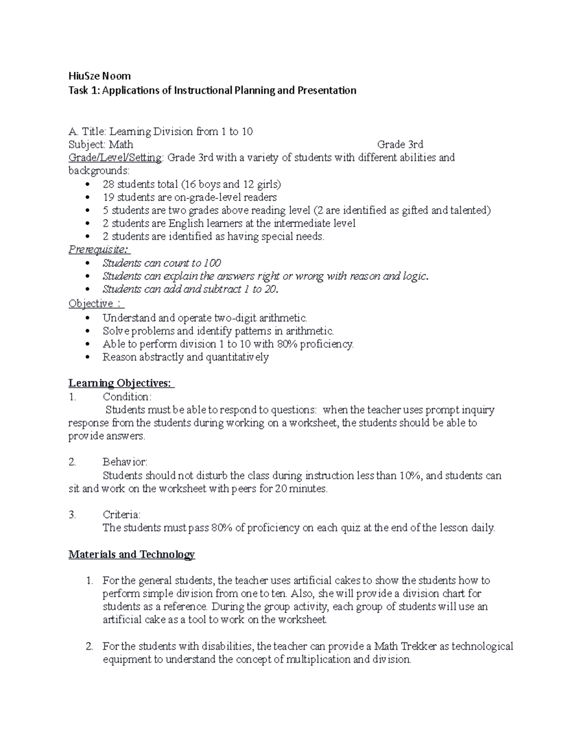 Lesson plan - HiuSze Noom Task 1: Applications of Instructional Planning and Presentation A ...