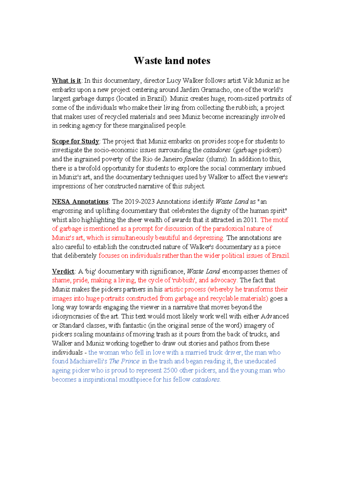 Waste land notes - Waste land notes What is it: In this documentary ...