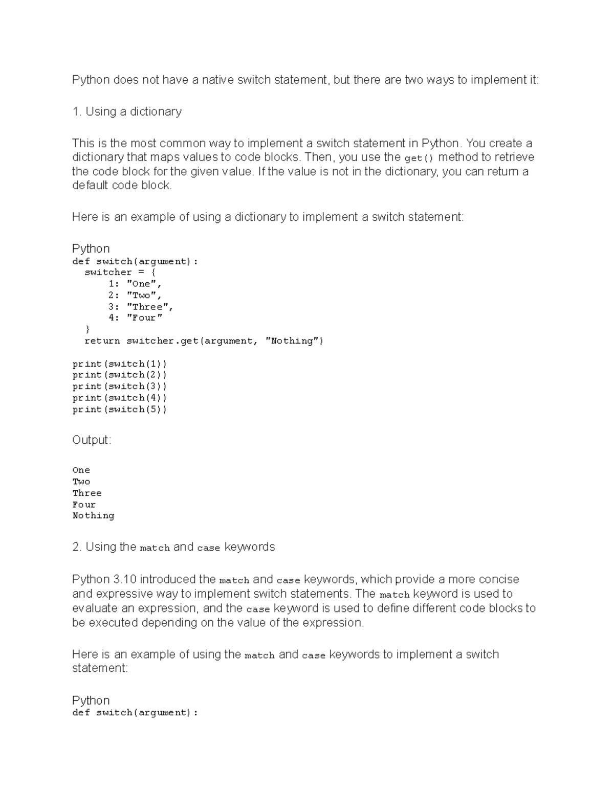Python does not have a native switch statement - Using a dictionary ...