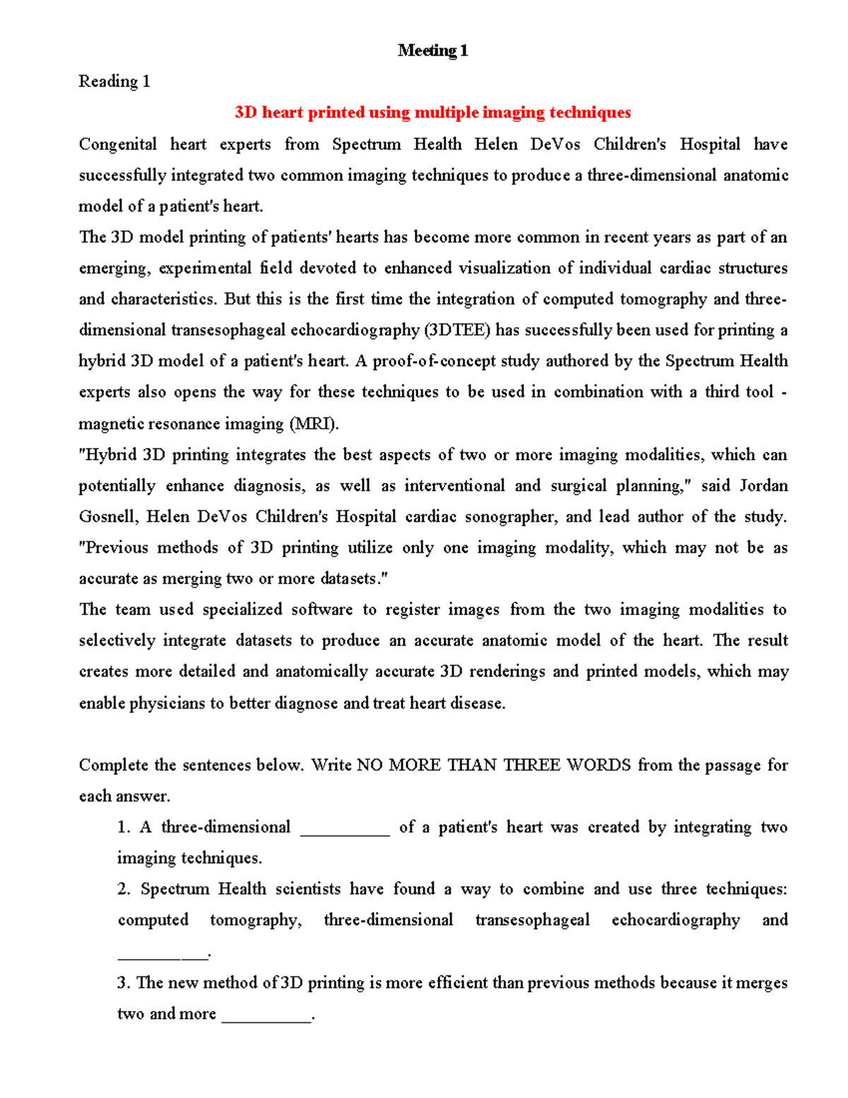 Reading Exercises - Meeting 1 Reading 1 3D heart printed using multiple ...