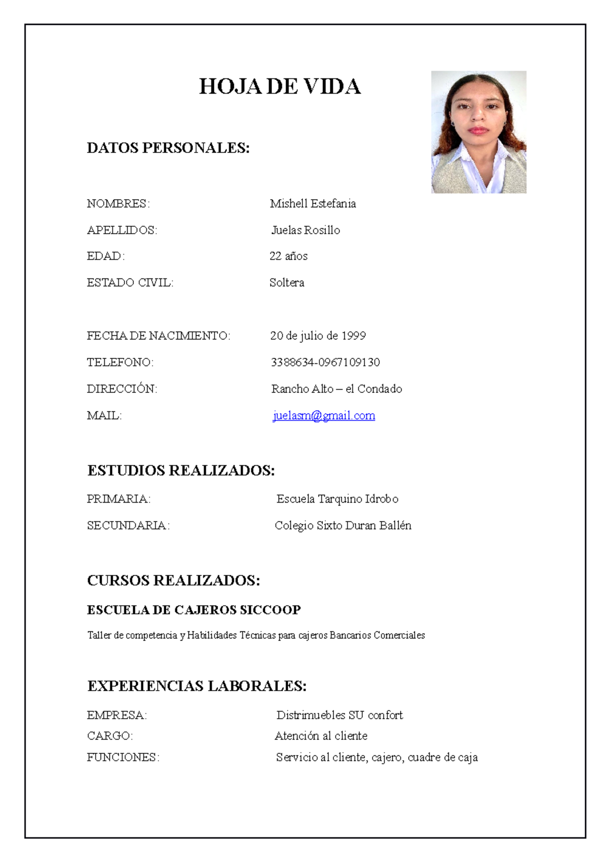 HOJA DE VIDA Mishell Juelas - HOJA DE VIDA DATOS PERSONALES: NOMBRES: Mishell Estefania ...