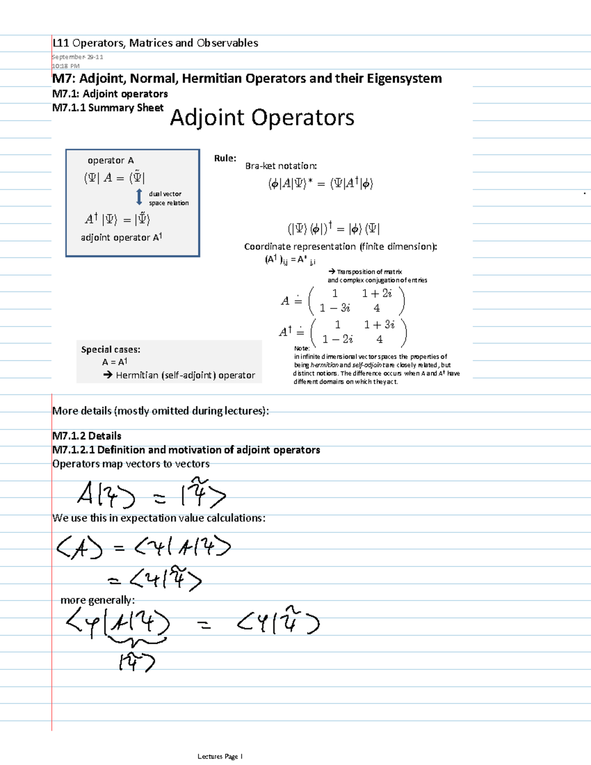 Lecture 11 - More Operators - M7.1 Details M7.1.2 Definition and motivation of adjoint operators ...