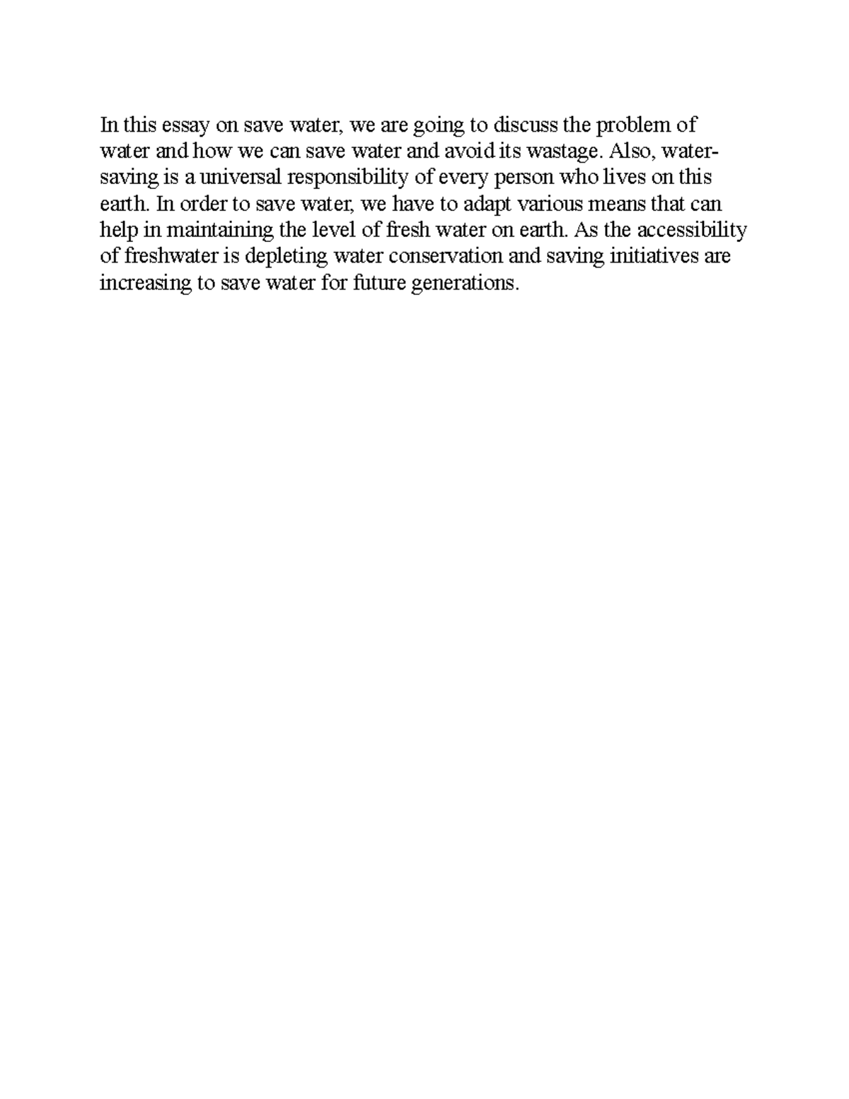 Final Report - Important - In this essay on save water, we are going to ...