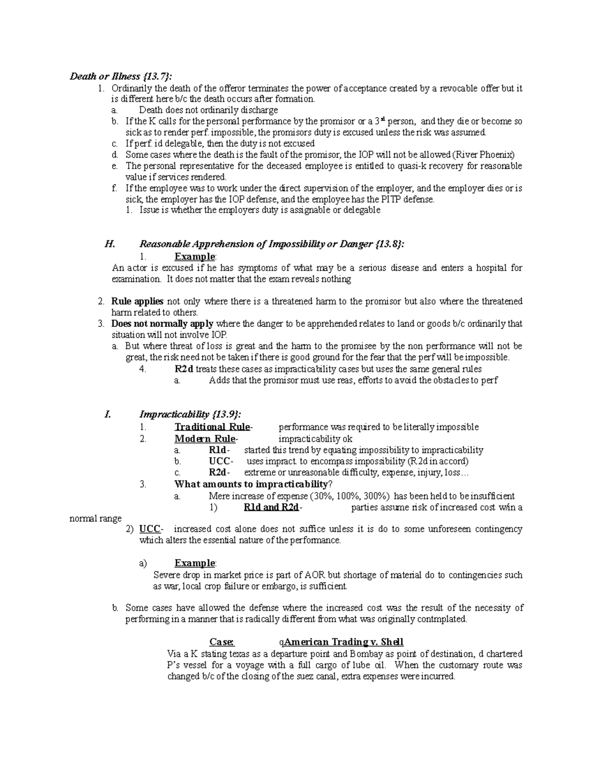 Contracts Law Outline - 2 - Death or Illness {13}: Ordinarily the death ...