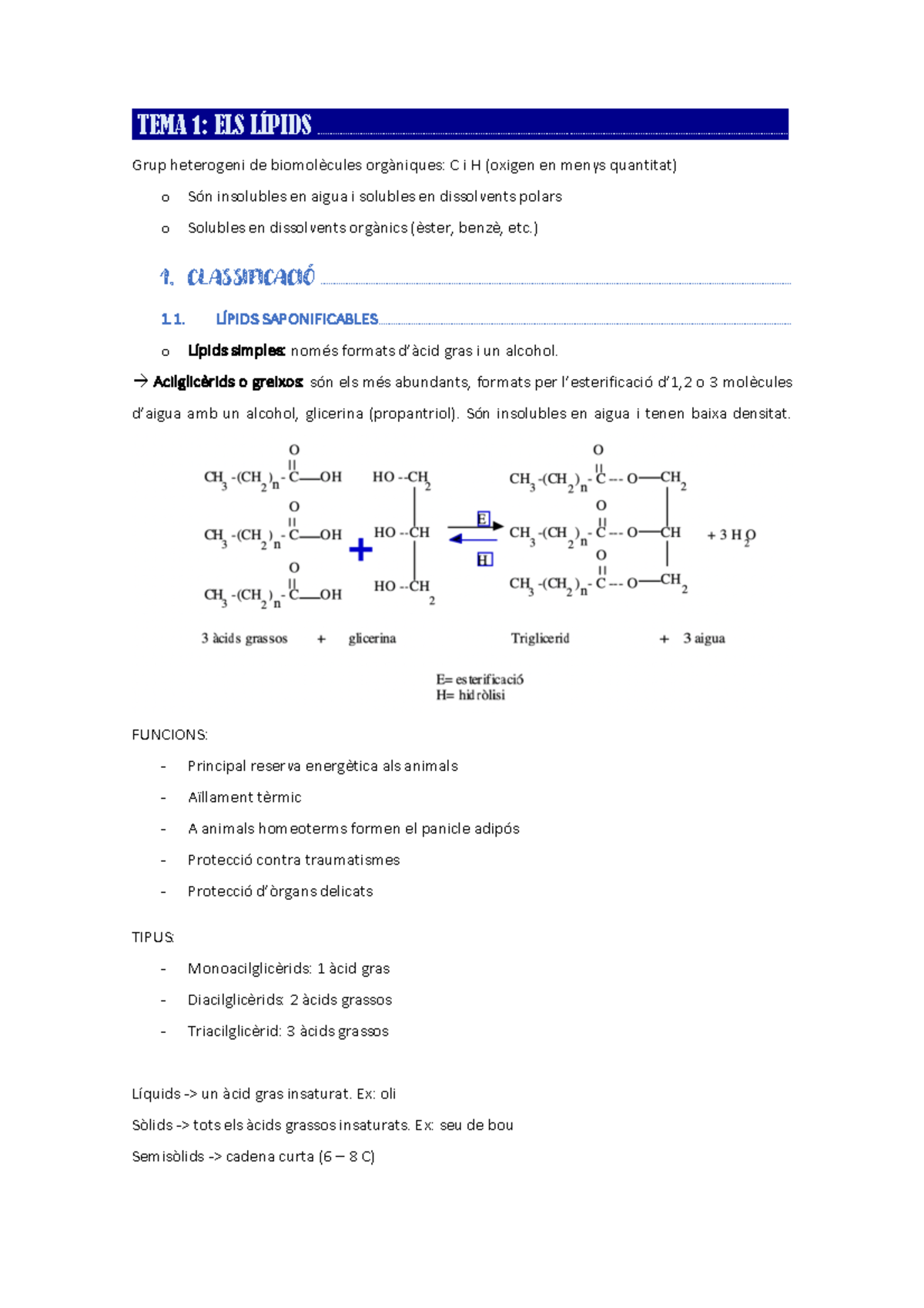 Biologia = els lípids - TEMA 1: ELS LÍPIDS - Studocu
