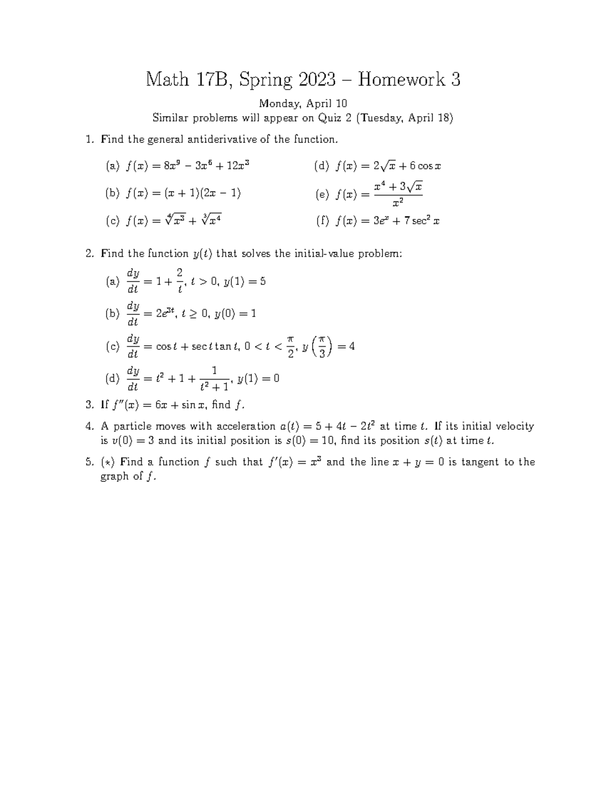 Homework 3 - Math 17B, Spring 2023 – Homework 3 Monday, April 10 Similar problems will appear on ...