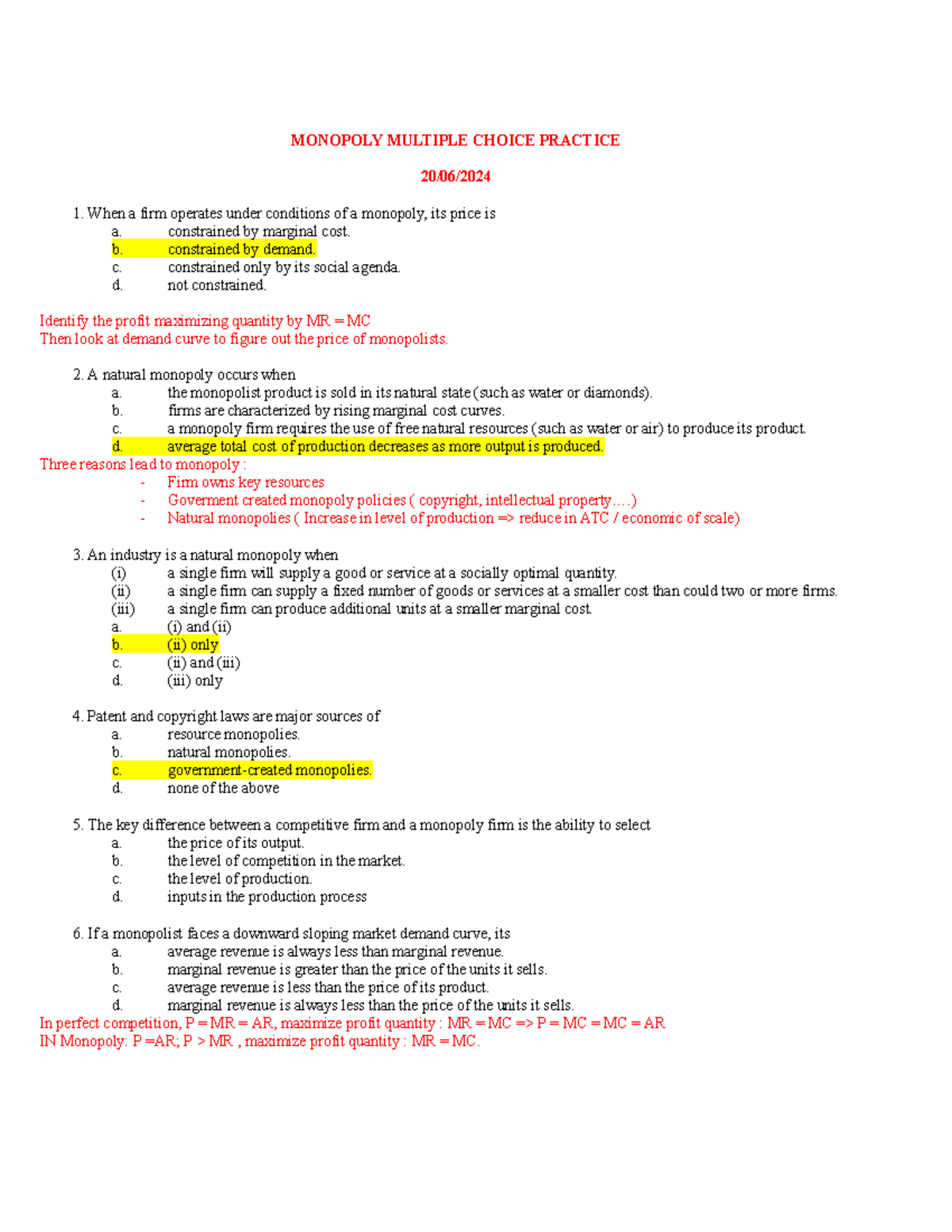Monopoly Multiple Choice Practice - MONOPOLY MULTIPLE CHOICE PRACTICE 20/06/ When a firm ...